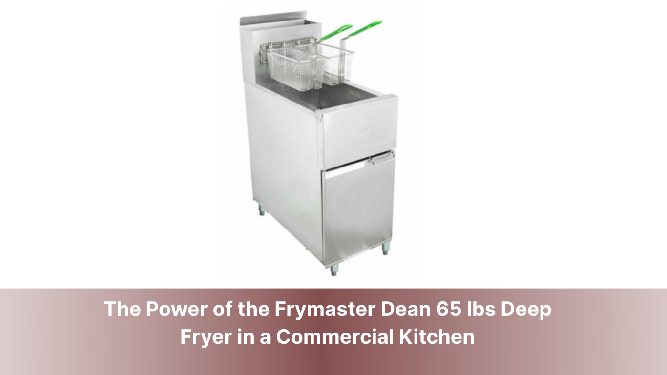 the Frymaster Dean 65 lbs deep fryer