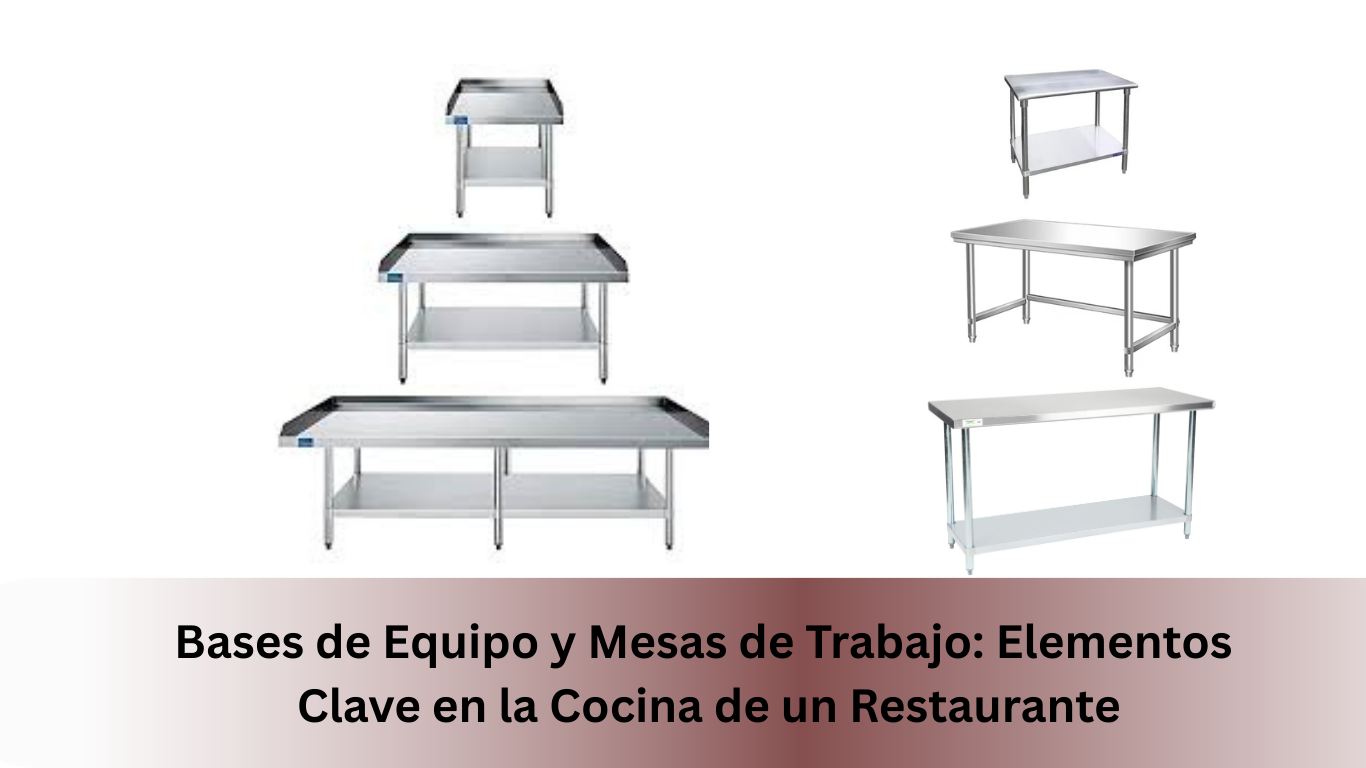 Bases de Equipo y Mesas de Trabajo: Elementos