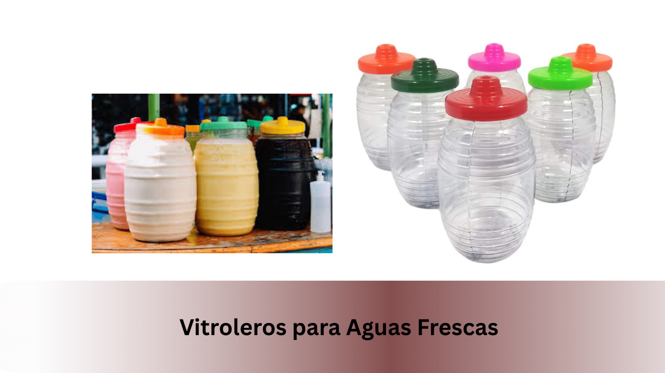 Vitroleros para Aguas Frescas